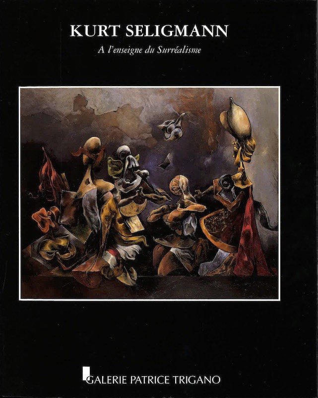 KURT SELIGMANN – Galerie 1900 2000