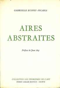 Gabrielle BUFFET-PICABIA, AIRES ABSTRAITES – Galerie 1900 2000