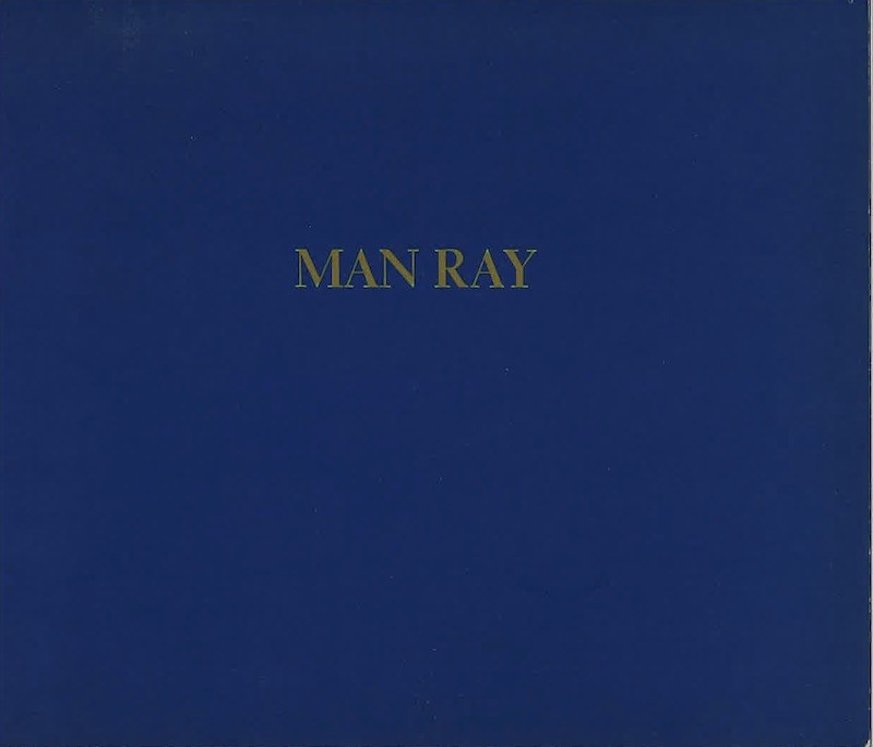 (EXPOSITION) TWO OLD PALS: MAN RAY & ROLAND PENROSE – Galerie 1900 2000