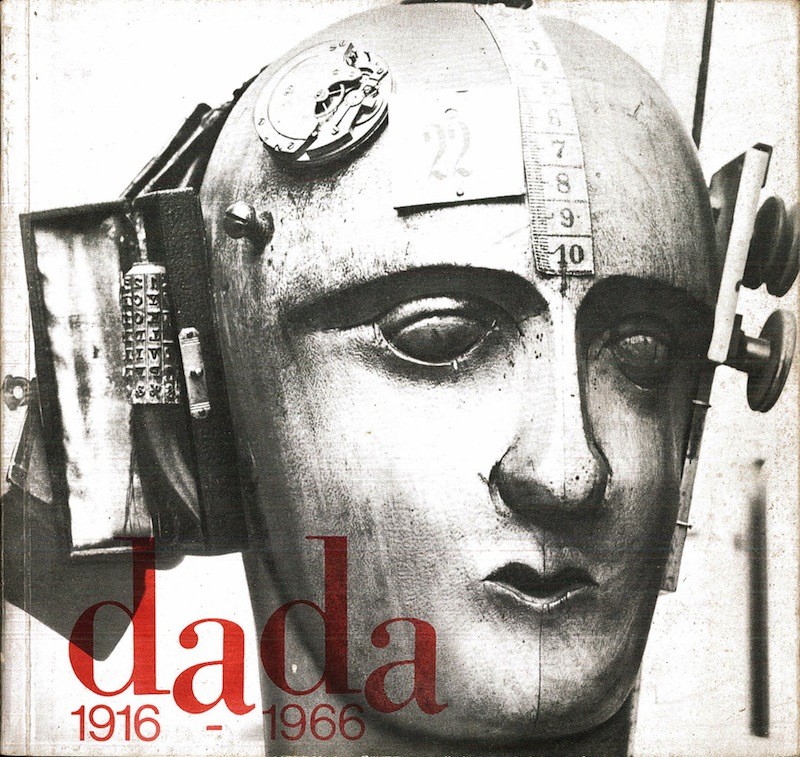 DADA 1916 – 1966. DOCUMENTS OF THE INTERNATIONAL DADA MOVEMENT ...