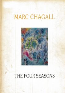 MARC CHAGALL. THE FOUR SEASONS, – Galerie 1900 2000